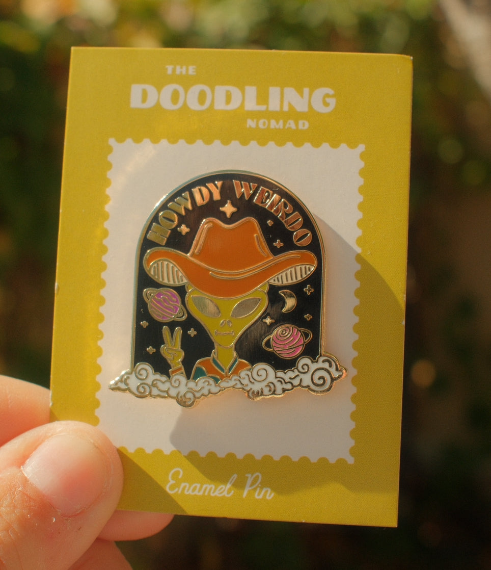 Howdy Weirdo Enamel Pin – The Doodling Nomad